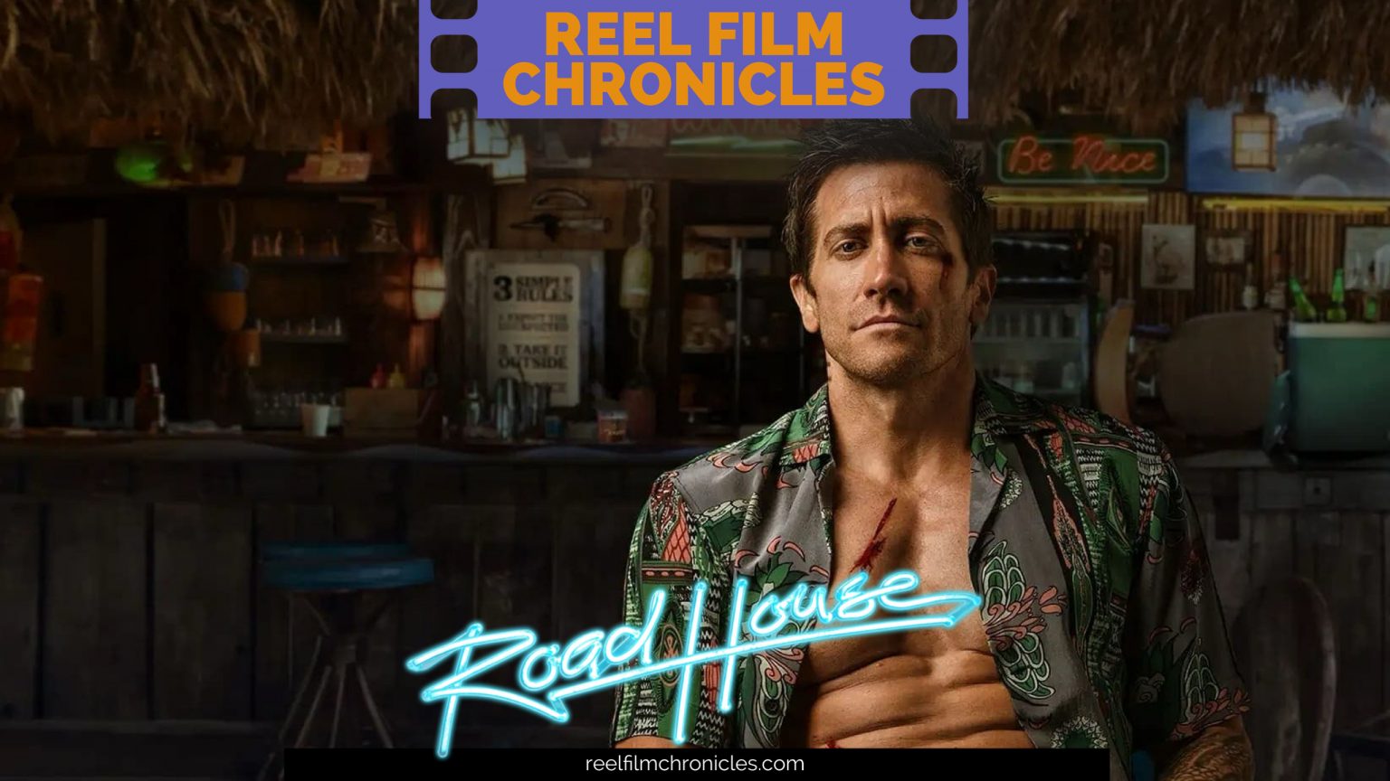 Road House (2024) – Reel Film Chronicles